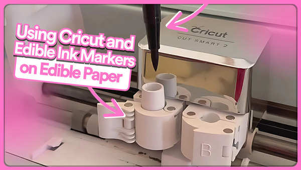 Using Cricut & Edible Ink Markers to Write Hands-Free on Edible Paper ...